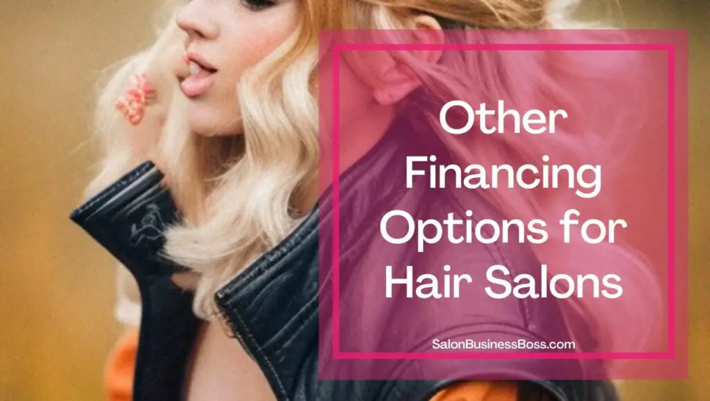 Where to get loans for a hair salon? - Salon Business Boss