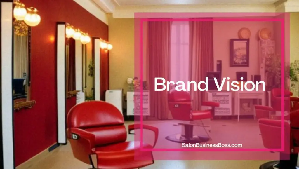 Core Values Of A Successful Salon - Salon Business Boss
