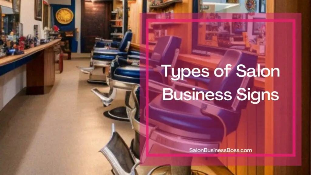 What You Need to Know About Your Salon Business Sign - Salon Business Boss