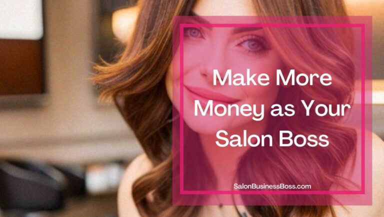 The 7 Benefits of Owning a Salon - Salon Business Boss