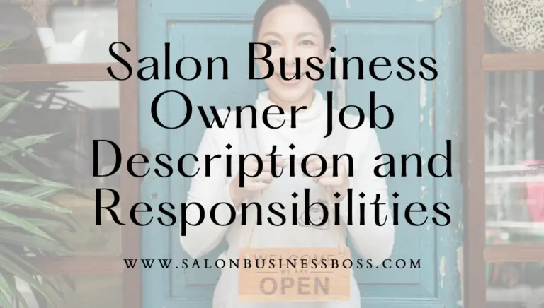 Salon business owner job description and responsibilities. - Salon ...