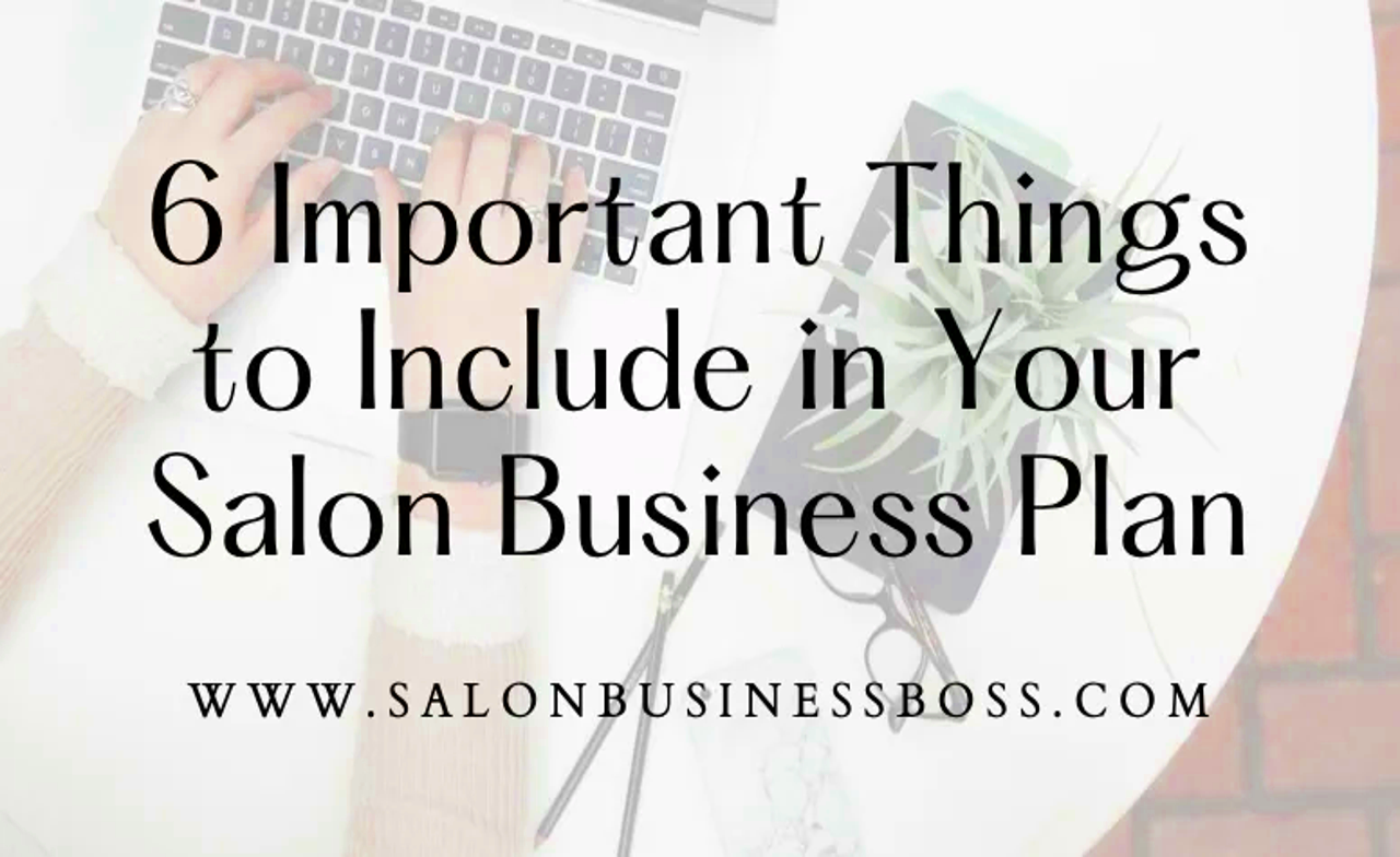 How to Write Your Salon Business Plan - Salon Business Boss