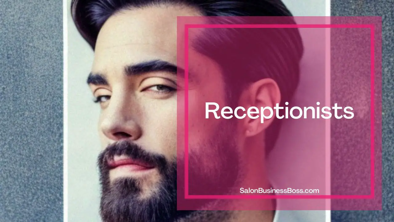 Hair Salon Business Staff (Roles And Responsibilities) - Salon Business ...