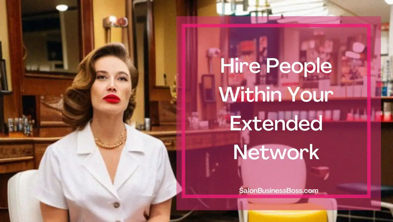 How to Hire a Stylist for Your Salon – Top 10 Tips - Salon Business Boss