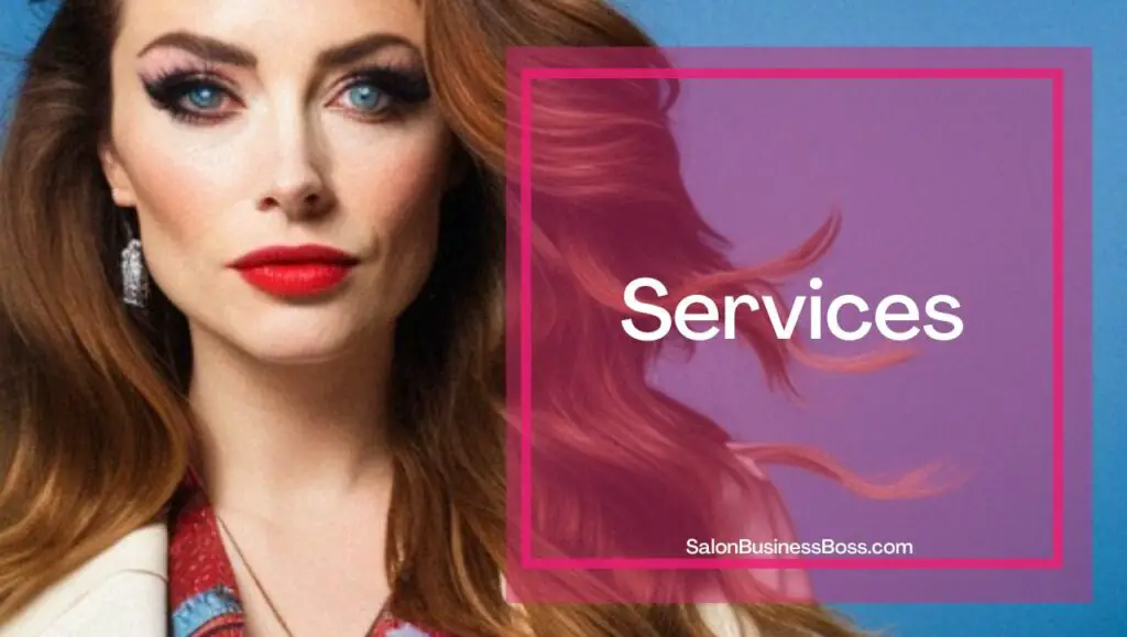 Unique Salon Service Ideas to Expand your Business - Salon Business Boss
