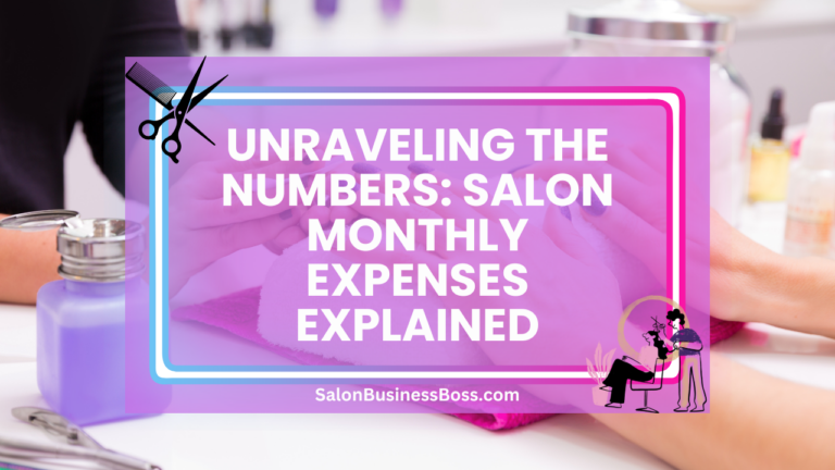 Unraveling the Numbers: Salon Monthly Expenses Explained - Salon ...