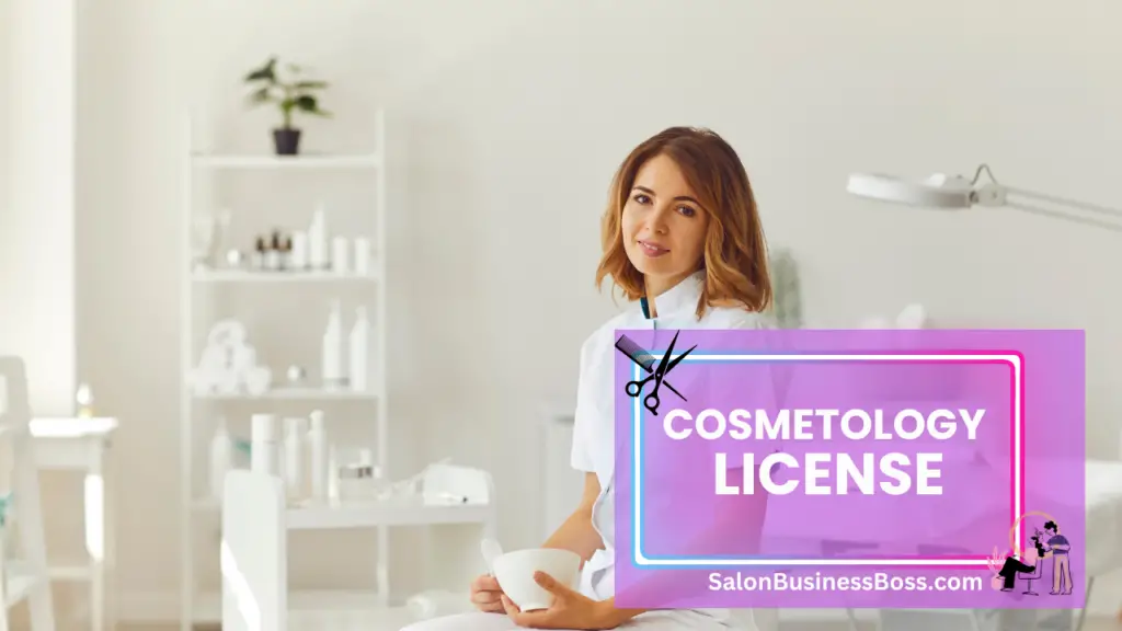 Salon Compliance Guide: The Licensing Know-How You Need - Salon Business Boss