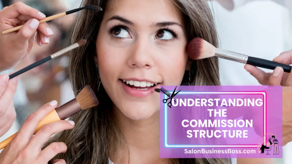 How to Manage a Commission-Based Salon: Building a Thriving Stylist ...